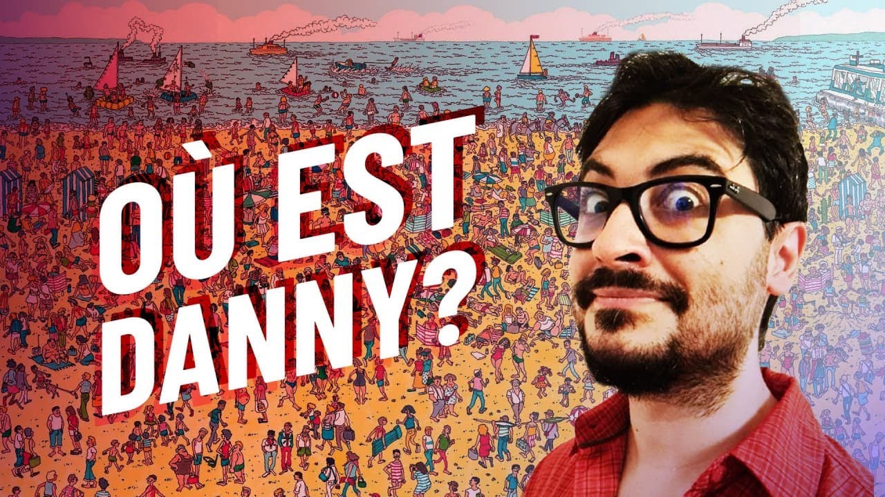 Où est Danny ? Comment ne jamais se perdre de vue malgré les censures ...